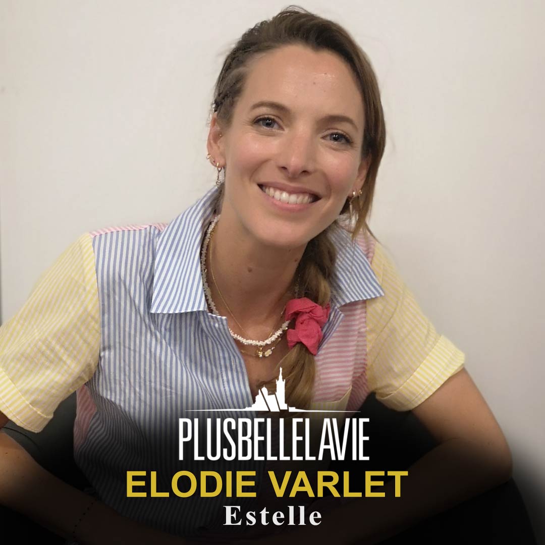 [Interview Vidéo] Elodie Varlet (Estelle) – Plus Belle la Vie : « Il y ...